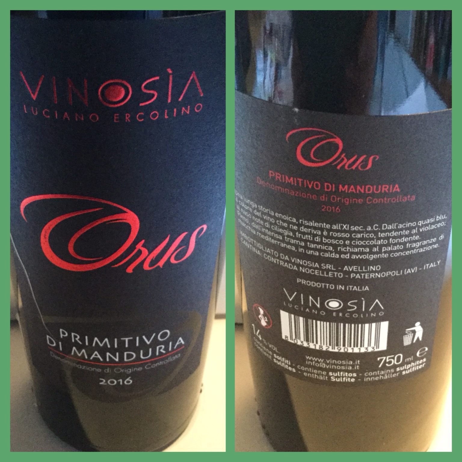 Orus - Primitivo - Vinosia – DOC - Vino rosso pugliese